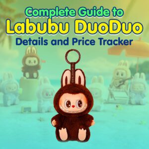 Labubu Have a Seat: Complete Guide with Close Up Pictures